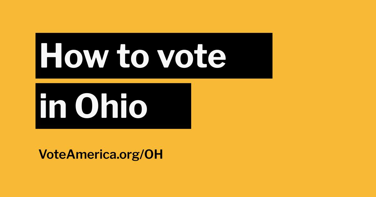 How to Vote in Ohio - VoteAmerica